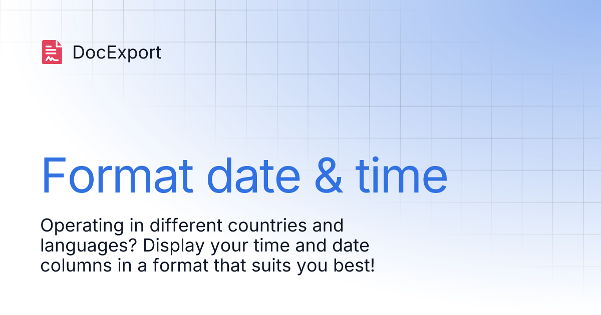 Format date & time | DocExport