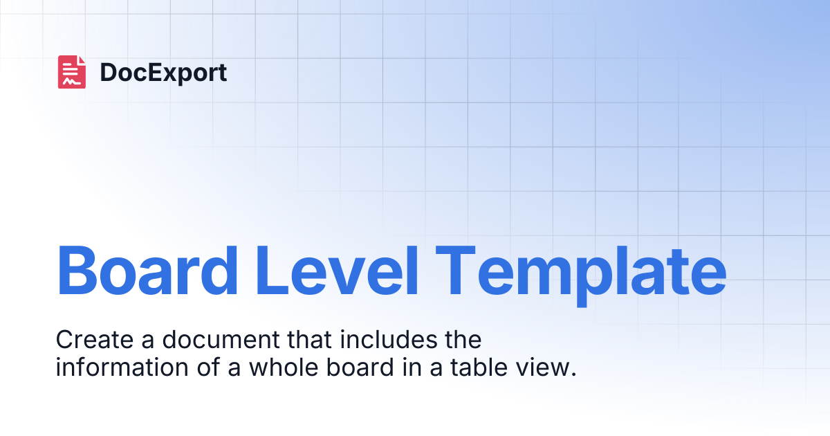 Board Level Template | DocExport